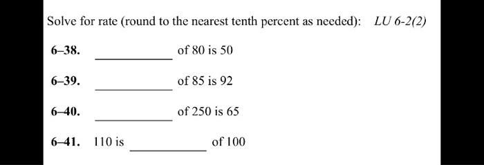 Solved Solve for rate (round to the nearest tenth percent as | Chegg.com