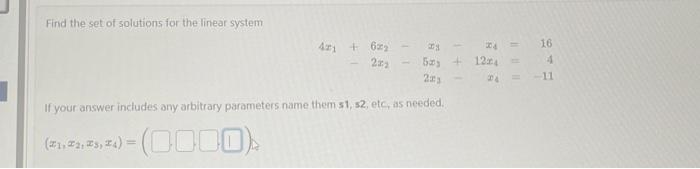 Solved Find the set of solutions for the linear system | Chegg.com