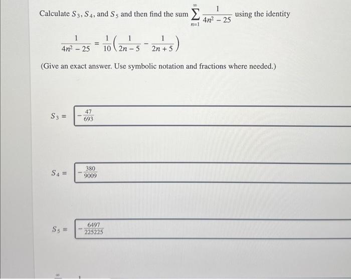 Solved Calculate S3,S4, and S5 and then find the sum | Chegg.com