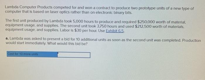 Solved Lambda Computer Products competed for and won a | Chegg.com