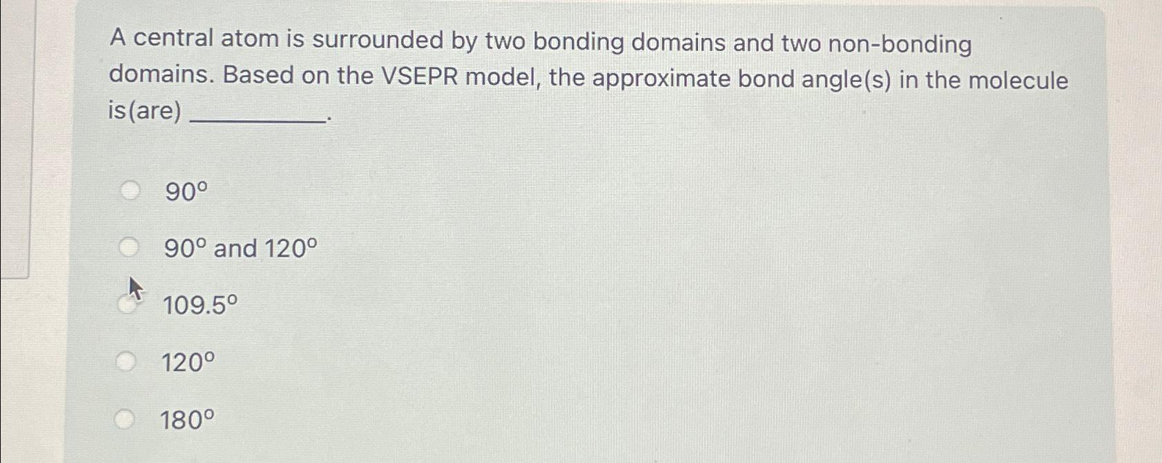 Solved A central atom is surrounded by two bonding domains | Chegg.com