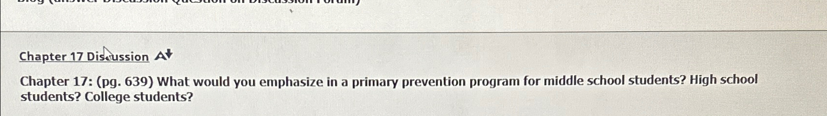 Solved Chapter 17 ﻿DishussionChapter 17: (pg. 639) ﻿What | Chegg.com