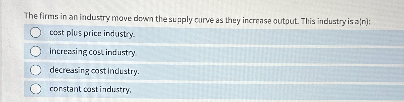Solved The firms in an industry move down the supply curve | Chegg.com