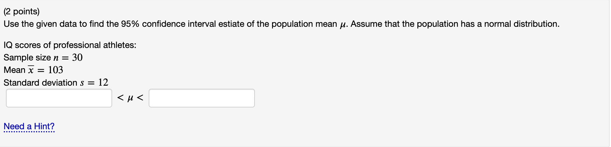 Solved (2 points)Use the given data to find the 95% | Chegg.com Solved (2 points)Use the given data to find the 95% | Chegg.com