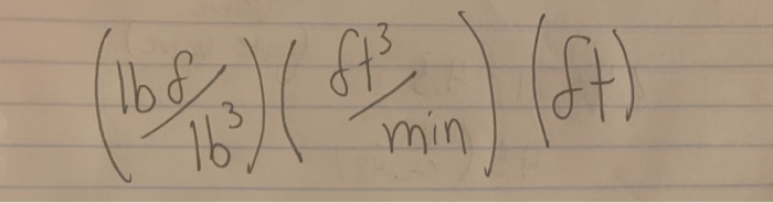 Solved what are the units for whp with these units in this | Chegg.com