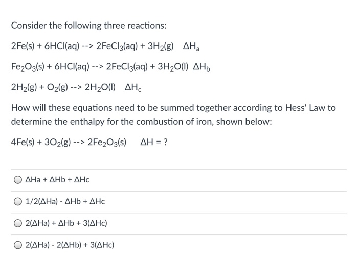 Solved Consider the following three reactions: 2Fe(s) + | Chegg.com