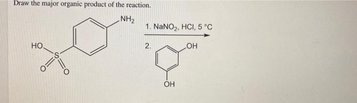 Solved Draw the major organic product of the reaction. NH2 | Chegg.com