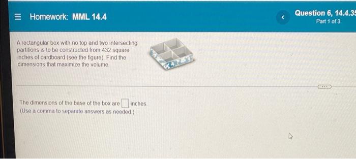Solved Homework: MML 14.4 A rectangular box with no top and | Chegg.com