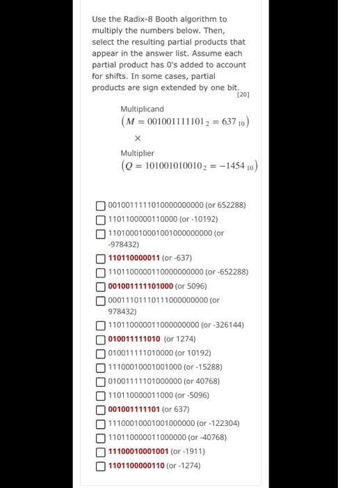 Solved Use the Radix-8 Booth algorithm to multiply the | Chegg.com