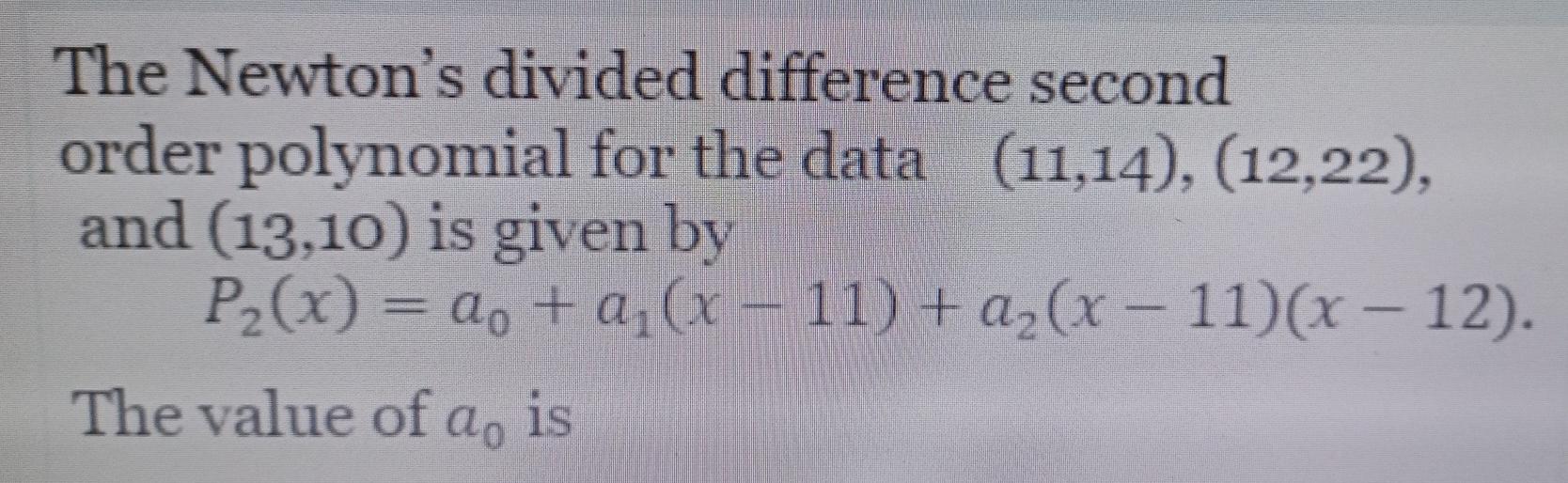 Solved The Newton's divided difference second order | Chegg.com