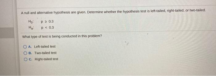 Solved A null and alternative hypothesis are given. | Chegg.com