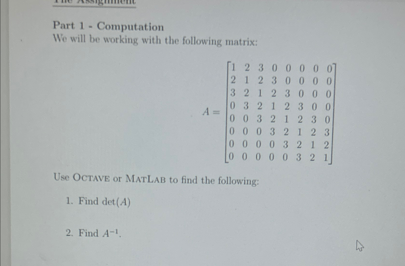 Part 1 - ﻿ComputationWe will be working with the | Chegg.com