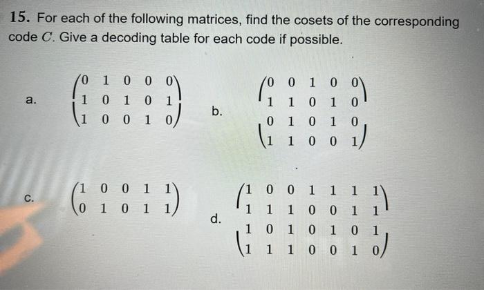 15. For each of the following matrices, find the | Chegg.com