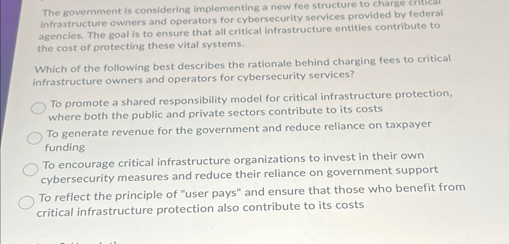 Solved The government is considering implementing a new fee | Chegg.com