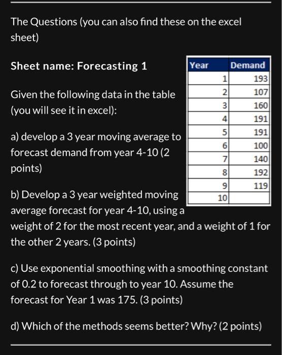 Solved The Questions (you can also find these on the excel | Chegg.com