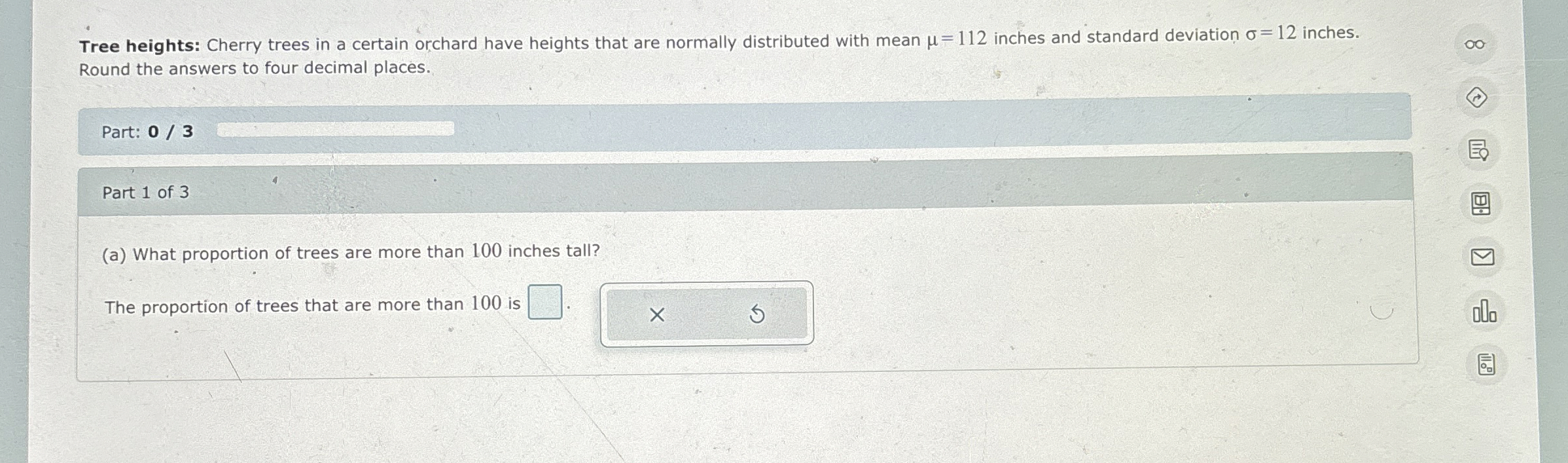 Solved Tree heights: Cherry trees in a certain orchard have | Chegg.com