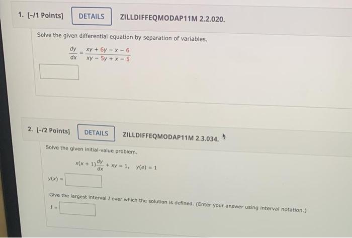 Solved 1. [-/1 Points) DETAILS ZILLDIFFEQMODAP11M 2.2.020. | Chegg.com Solved 1. [-/1 Points) DETAILS ZILLDIFFEQMODAP11M 2.2.020. | Chegg.com