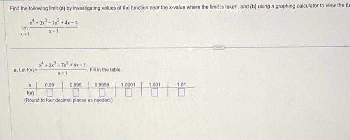 Solved Find the following limit (a) by investigating values | Chegg.com