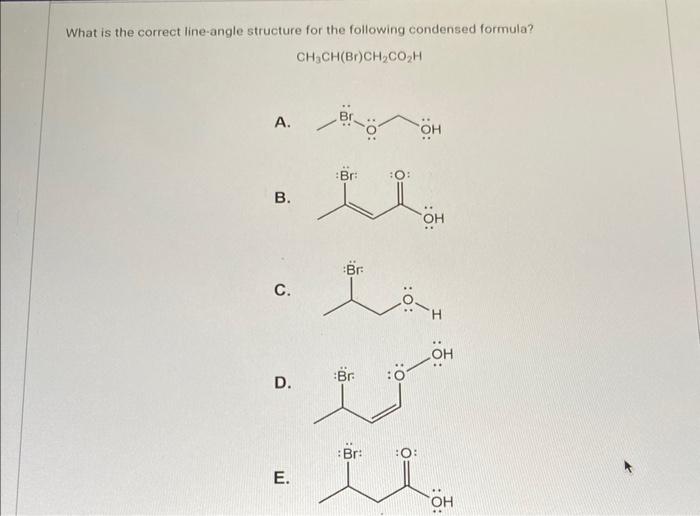 Solved What is the correct line-angle structure for the | Chegg.com