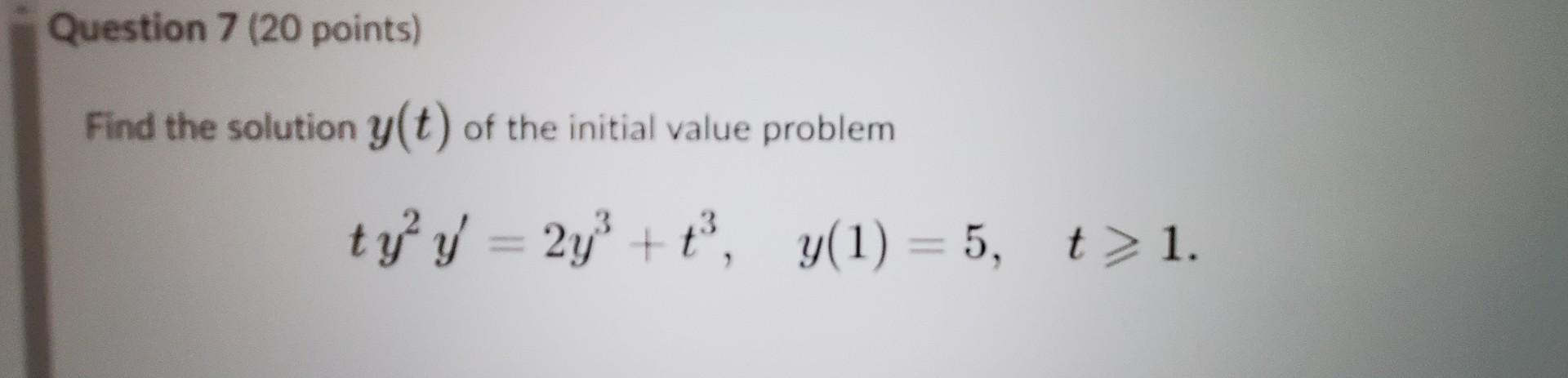 Solved Find the solution y(t) of the initial value problem | Chegg.com