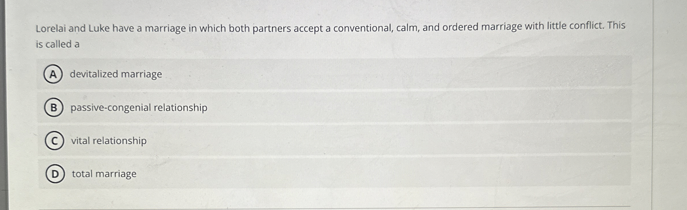 Solved Lorelai and Luke have a marriage in which both | Chegg.com