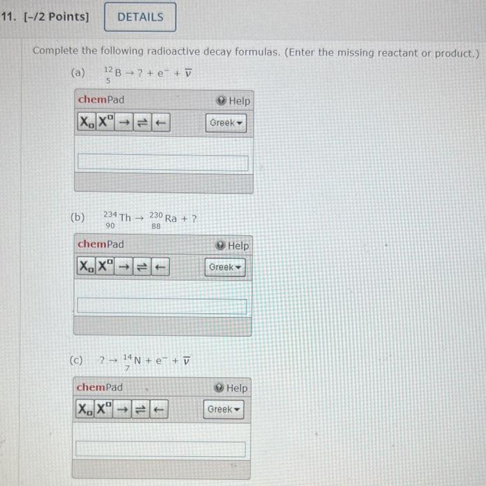 Complete the following radioactive decay formulas. | Chegg.com