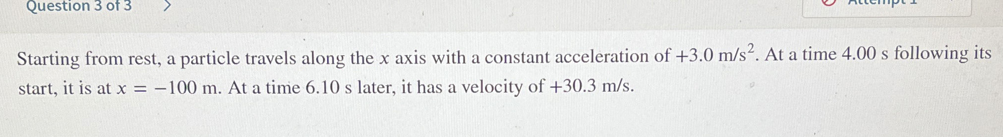 Solved Starting from rest, a particle travels along the x | Chegg.com