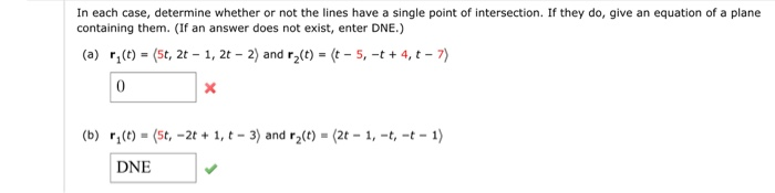 Solved In each case, determine whether or not the lines have | Chegg.com