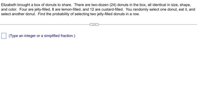 Solved Elizabeth brought a box of donuts to share. There are | Chegg.com