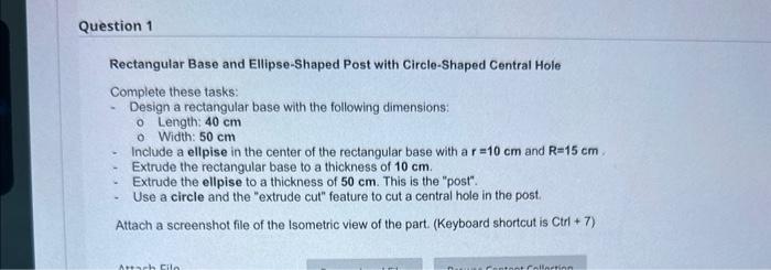 Solved Rectangular Base and Ellipse-Shaped Post with | Chegg.com