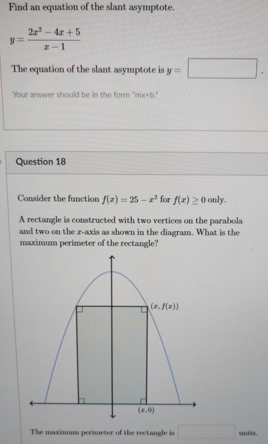 Solved Find an equation of the slant asymptote. 2x2 - 4x +5 | Chegg.com