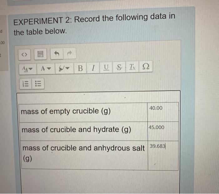 EXPERIMENT 2: Record the following data in the table | Chegg.com