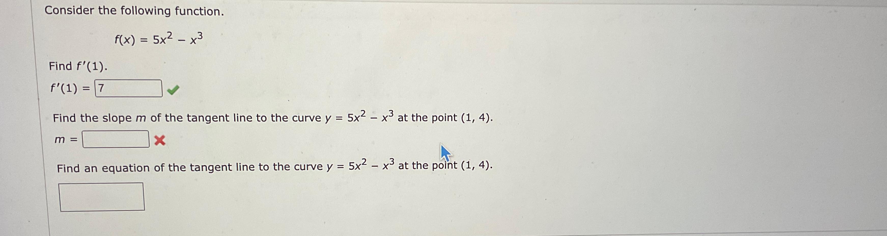 Solved Consider the following function.f(x)=5x2-x3Find | Chegg.com
