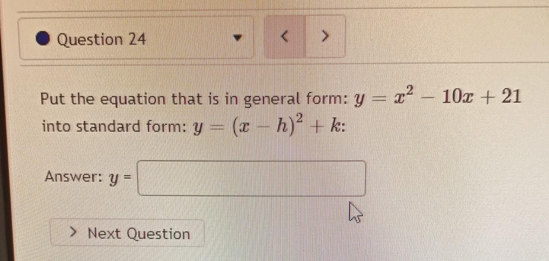 Solved Question 24 > Put the equation that is in general | Chegg.com