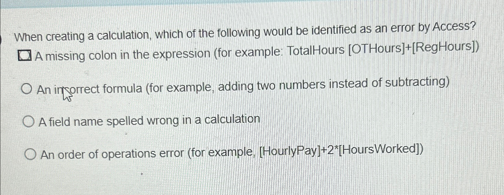 Solved When creating a calculation, which of the following | Chegg.com