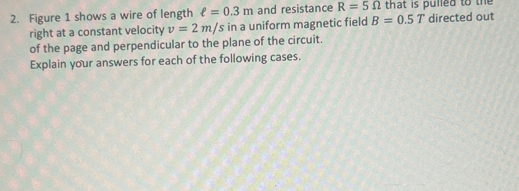 Solved Figure 1 ﻿shows a wire of length l=0.3m ﻿and | Chegg.com