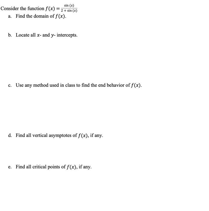 Solved onsider the function f(x)=2+sin(x)sin(x) a. Find the | Chegg.com