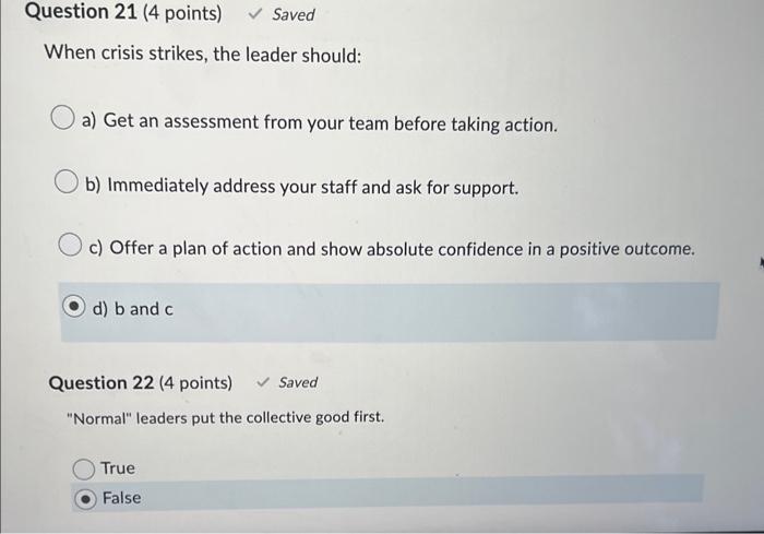 Solved Question 21 (4 points) Saved When crisis strikes, | Chegg.com