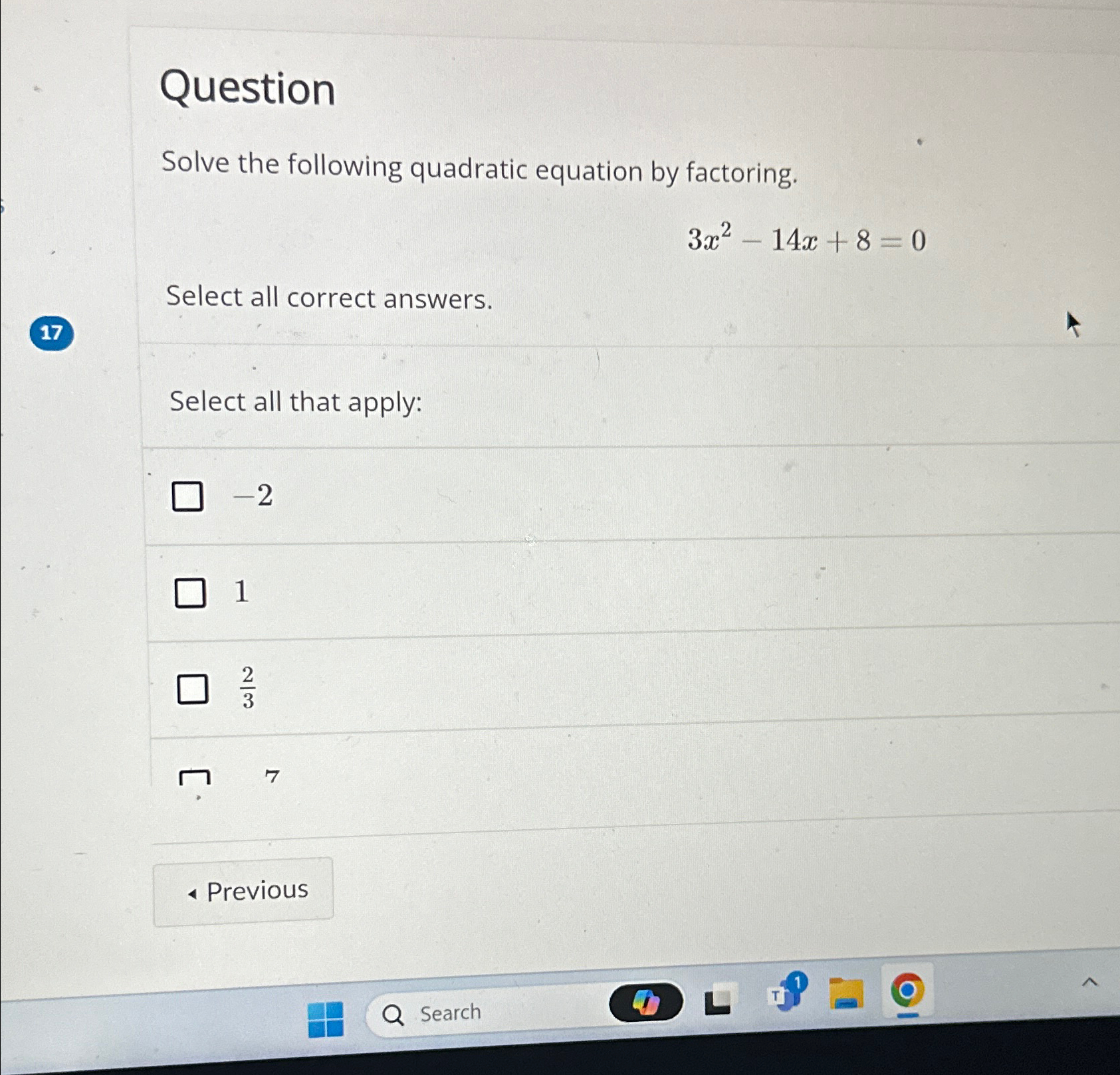 Solved QuestionSolve the following quadratic equation by | Chegg.com