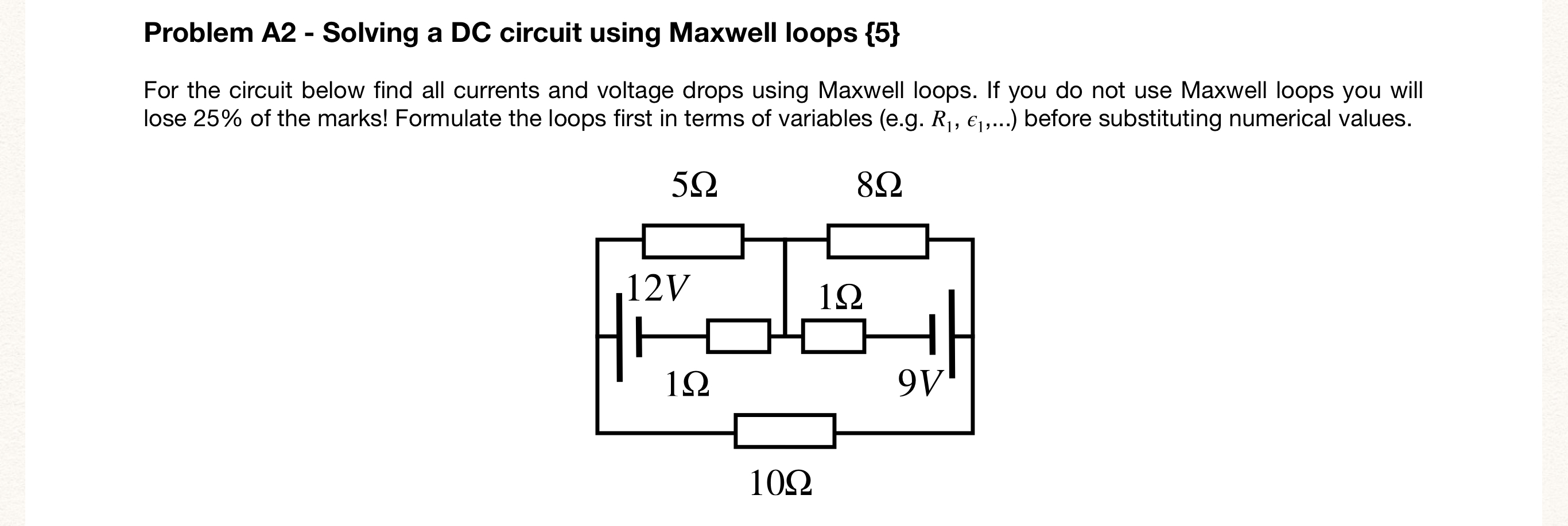 Solved Problem A2 - ﻿Solving a DC circuit using Maxwell | Chegg.com