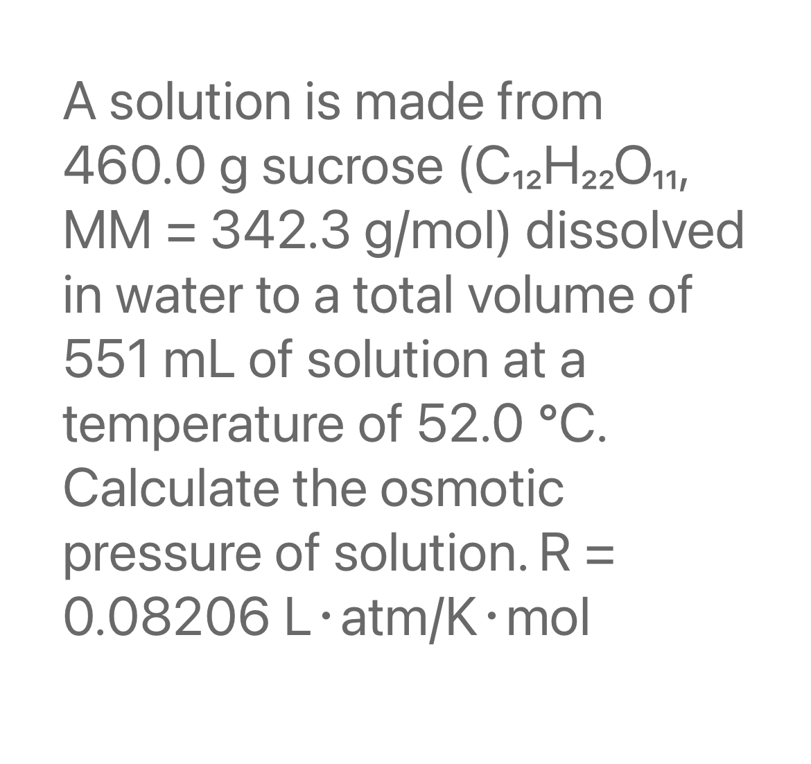 Solved A solution is made from 460.0g ﻿sucrose | Chegg.com