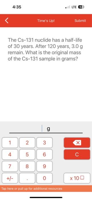 Solved The Cs-131 nuclide has a half-life of 30 years. After | Chegg.com