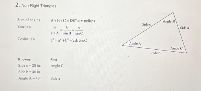 Solved 2. Non-Right Triangles Sum of angles Sine law Cosine | Chegg.com