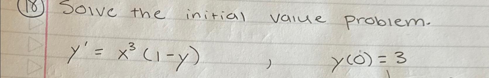 Solved (18) ﻿Solve the initial value | Chegg.com