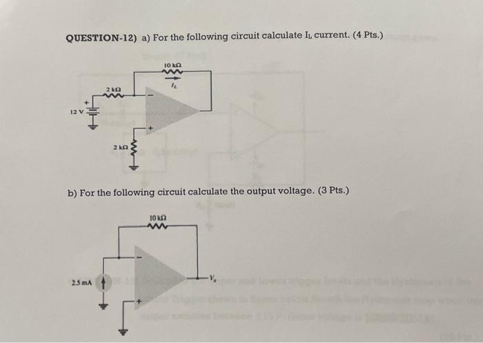 Solved QUESTION-12) a) For the following circuit calculate | Chegg.com