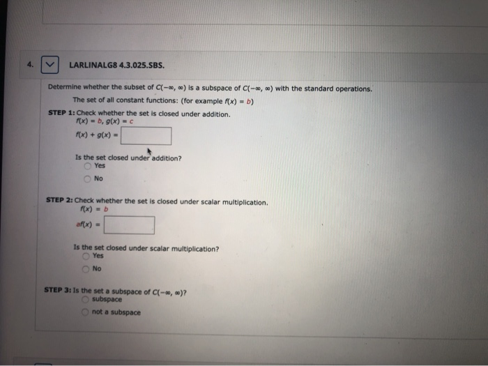 Solved LARLINALG8 4.3.025.SBS. Determine whether the subset | Chegg.com