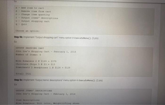Solved Step 5c: Implement 'Output items' descriptions' menu | Chegg.com