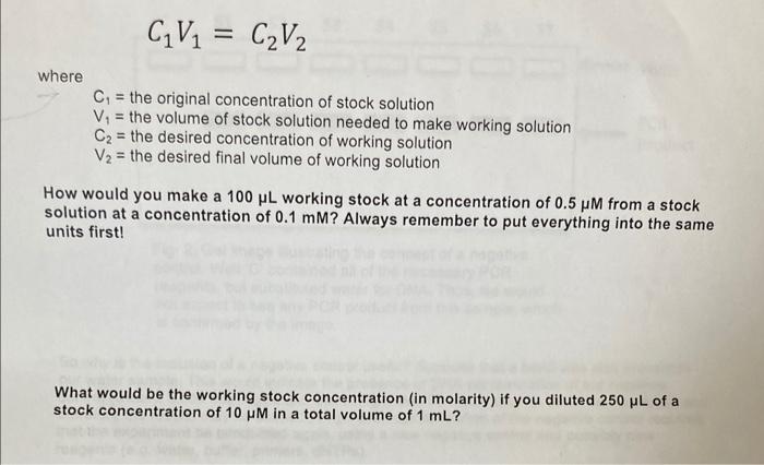 Solved C1V1=C2V2 where C1= the original concentration of | Chegg.com