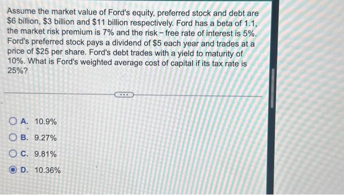 Solved Assume the market value of Ford's equity, preferred | Chegg.com Solved Assume the market value of Ford's equity, preferred | Chegg.com