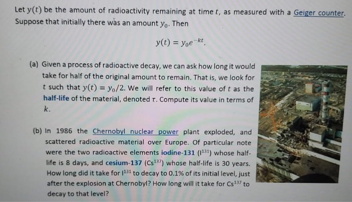Solved Let y(t) be the amount of radioactivity remaining at | Chegg.com